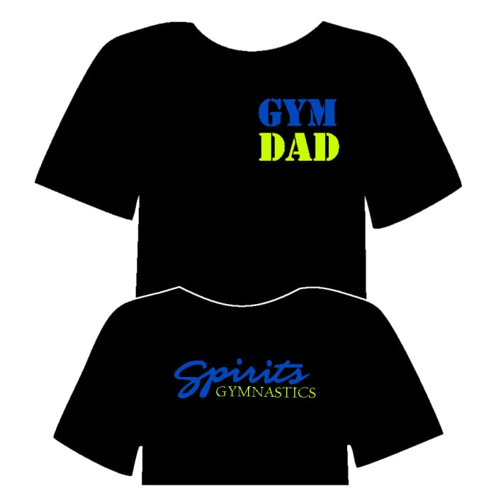 Spirits Gym Dad T-Shirt | Gymnastics Shirt